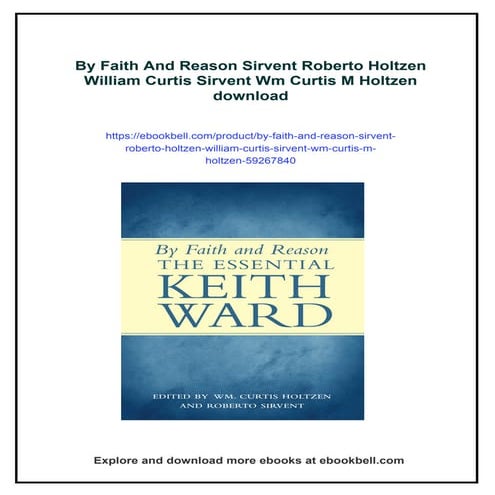 By Faith And Reason Sirvent Roberto Holtzen William Curtis Sirvent Wm ...