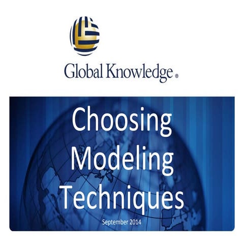 Choosing Modeling Techniques | PPTX