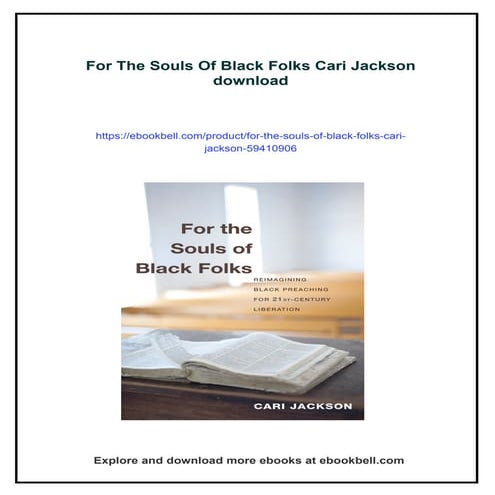 For The Souls Of Black Folks Cari Jackson | PDF