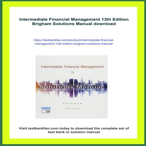 Intermediate Financial Management 13th Edition Brigham Solutions Manual ...