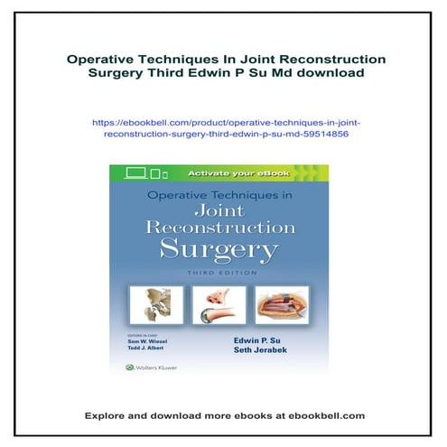 Operative Techniques In Joint Reconstruction Surgery Third Edwin P Su ...
