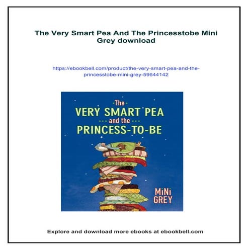 The Very Smart Pea And The Princesstobe Mini Grey | PDF