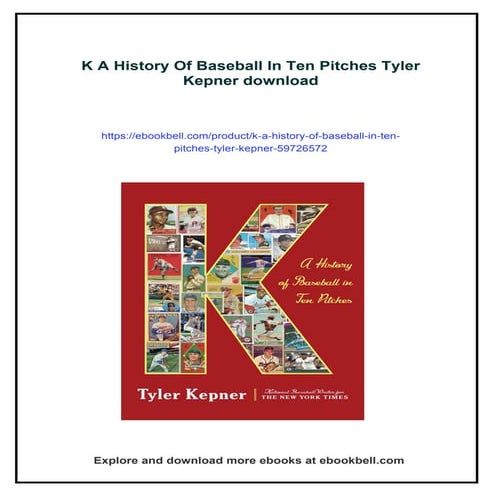 K A History Of Baseball In Ten Pitches Tyler Kepner | PDF