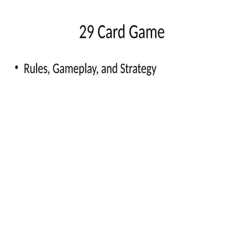 29_Card_Game_rules and systemPresentation.pptx