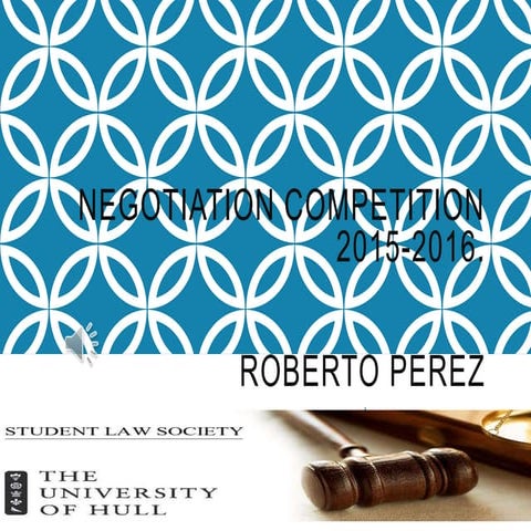 Negotiation-Competition- 2015-6 -Intro | PPTX