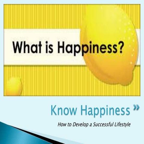 Know happiness | PPTX
