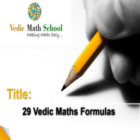 29 Vedic Maths Formulas | PPT | Hinduism | Religion & Spirituality