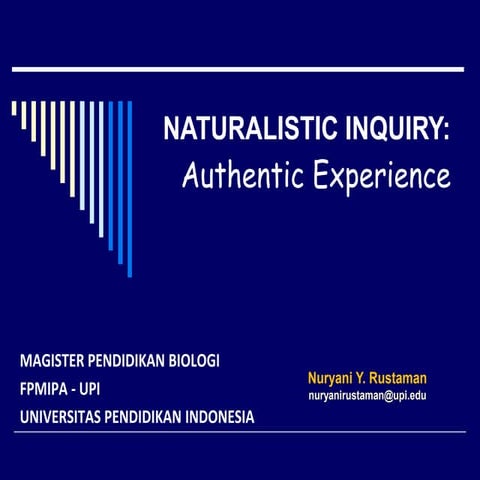 2a. Naturalistic Inquiry Authentic Experience.ppt NR.ppt