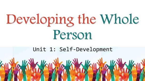 PERDEV DEVELOPING WHOLE PERSON.pptx | Painting | Arts and Crafts