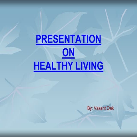 healthy_living | PPT