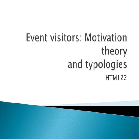 Event visitor motivations | PPTX