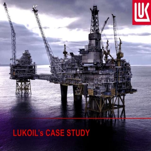 Lukoil case study | PPTX