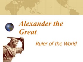 Alexander The Great | PPT