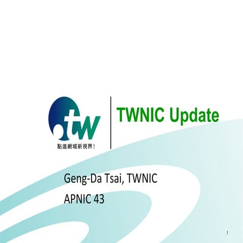 TWNIC Update | PPT