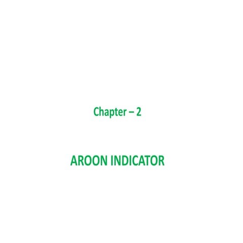 Aroon Indicator -how to use Aroon Indicator | PPTX | Commodities | Economy