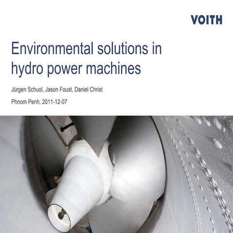 Environmental solutions in hydropower machines | PPT