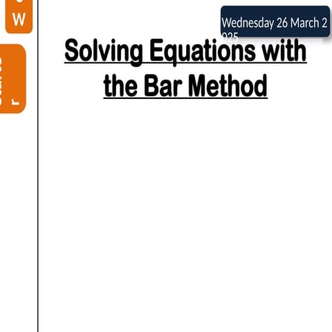 2a Solving Linear Equations by Bar Method.pptx