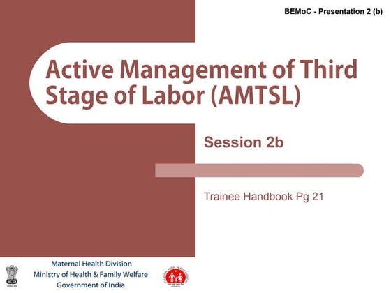 Active Management of Third Stage of Labor | PPTX | Pregnancy ...