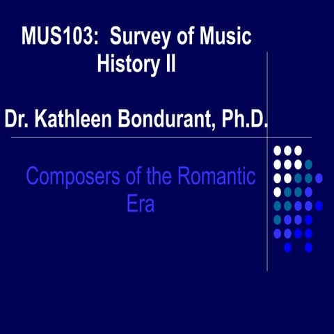 2 B Romantic Composers | PPT | Classical Music | Music