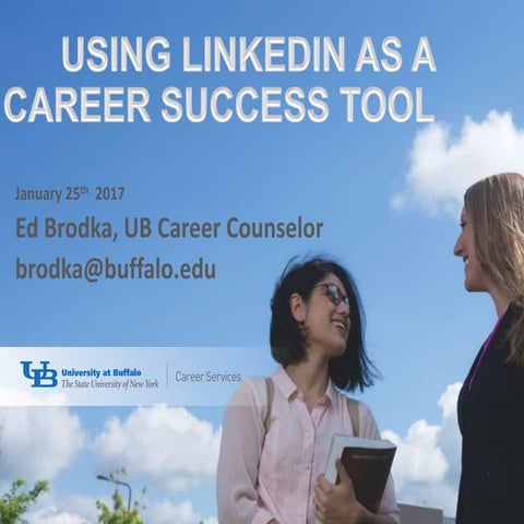 Using Linkedin as a Career Success Tool | PPT
