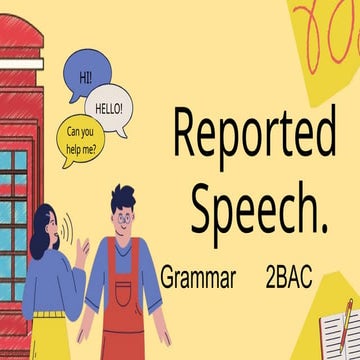 2BAC - Reported Speech morocco (1) (1).pptx