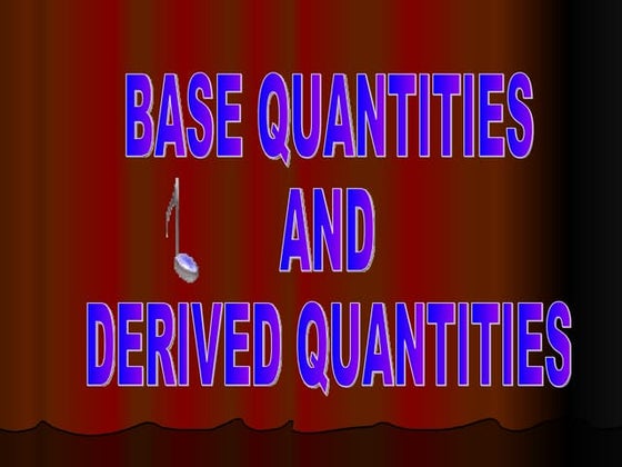 Physical quantities | PPT
