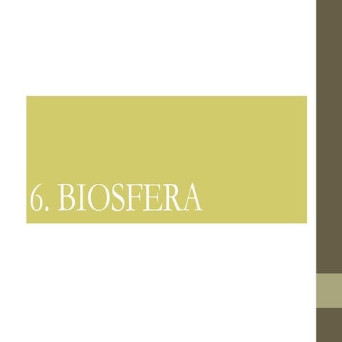 6.GAIA. BIOSFERA | PPT
