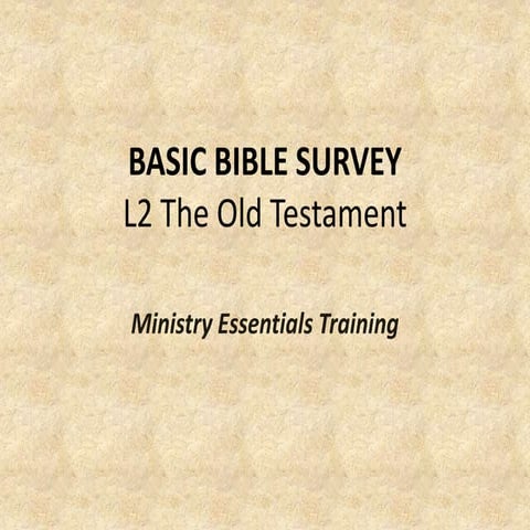 Basic Bible Survey Lesson 2 Old Testament | PPTX