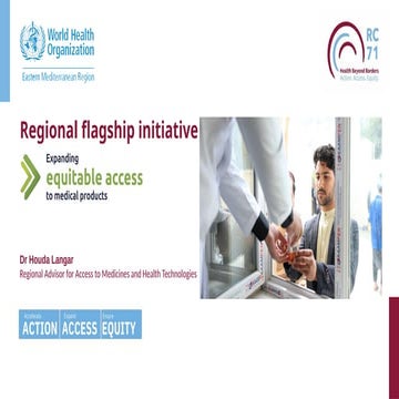 Regional flagship initiative : Expanding equitable access to medical products | PPTX