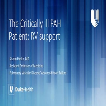 The Critically Ill PAH Patient: RV Support | PDF