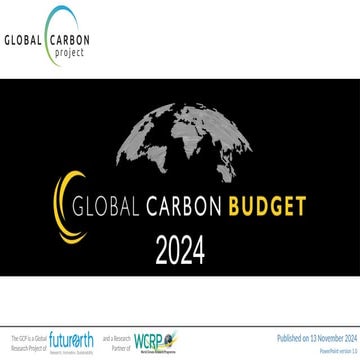 COP29 - TFI Event - Global Carbon Budget 2024 | PPTX