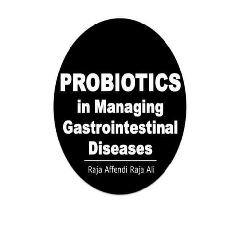 PROBIOTICS in Managing Gastrointestinal Diseases | PPTX