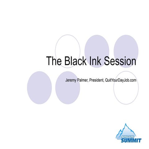 The Black Ink Session | PPT