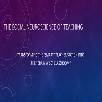 The_social_neuroscience_of_teaching | PPT
