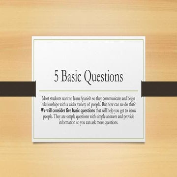 5 Basic Questions | PPT