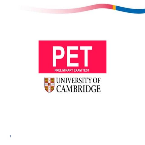 2 cambridge esol examenes internacional pet | PPT