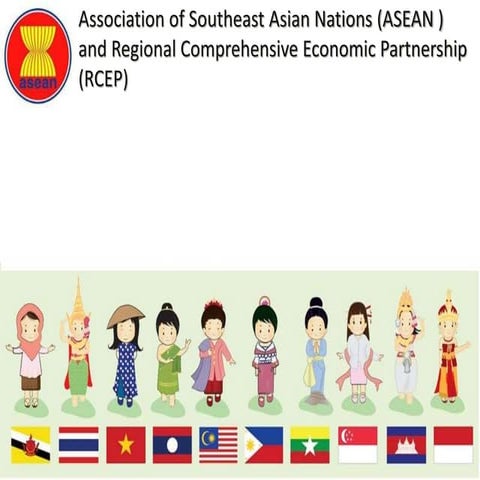 ASEAN and RCEP ppt | PPTX