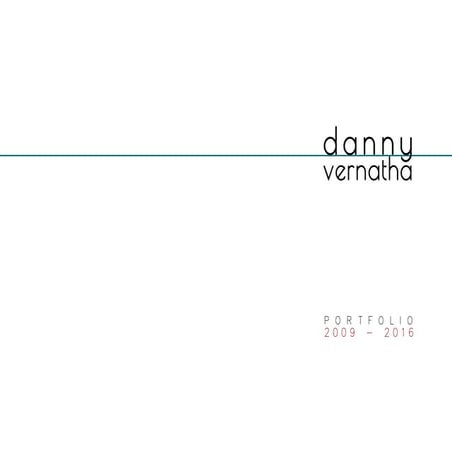 Dannys Portfolio 2009 - 2016 | PDF