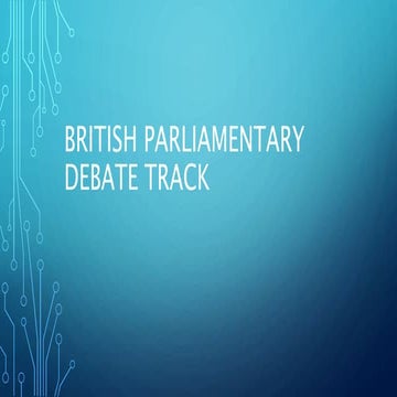 British parliamentary debate | PPTX