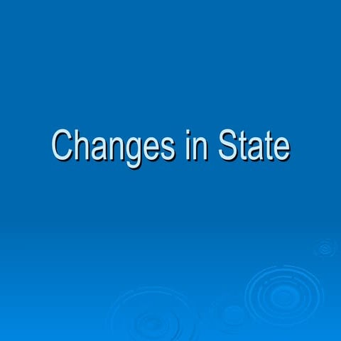 2 changes in state | PPT