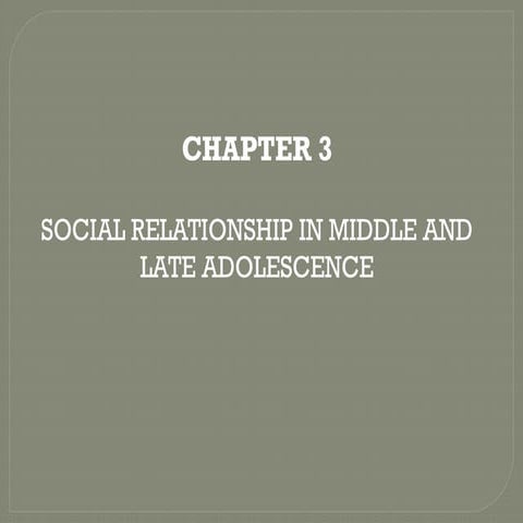 2 CHAPTER 3 Lesson 10 social relationship in middle and late ...