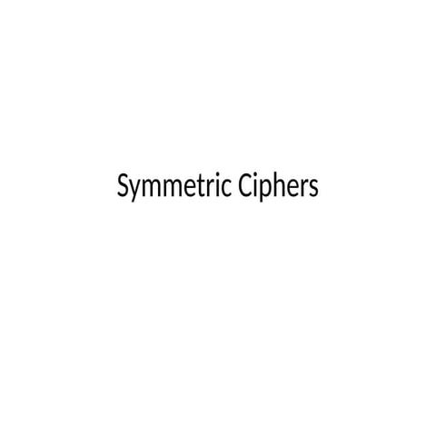 Symmetric cipher and substitution and transposition techniques | PPTX
