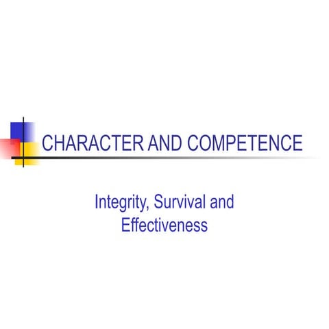 Session 2 Character and Competence | PPT