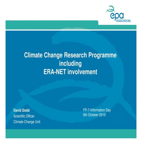 Climate Change Research Programme, including ERA-NET Involvement ...