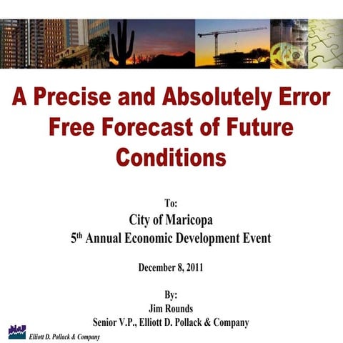 Jim Rounds - Economic Outlook for Maricopa Event | PPT