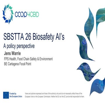 SBSTTA 26 Biosafety AI’s. A policy perspective. Jens Warrie. | PPTX