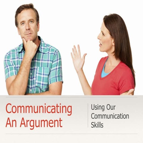 Communicating Your Arguments | PPTX