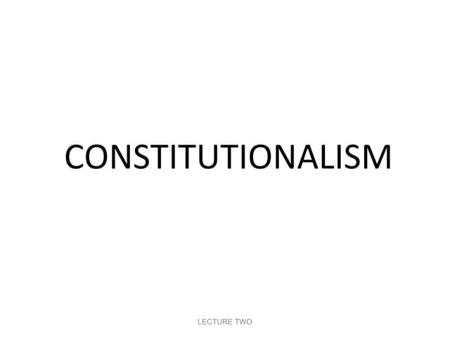 Constitution & Constitutionalism | PPTX