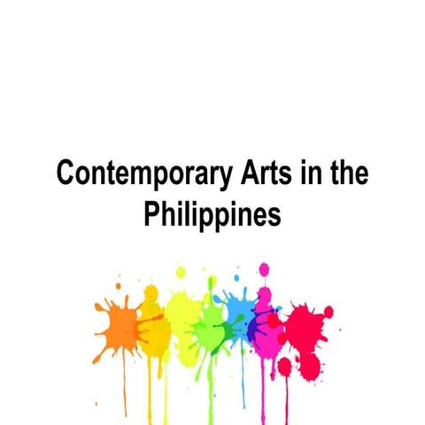 2 contemporary arts in the philippines | PPTX