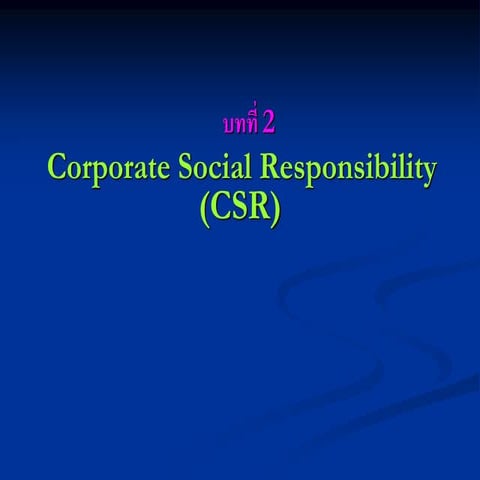 บทที่ 2 corporate social responsibility | PDF